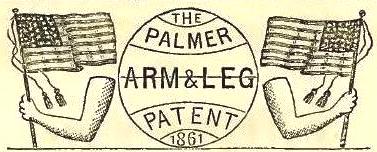 Palmer’s Patent Limbs – Philadelphia as Advertised